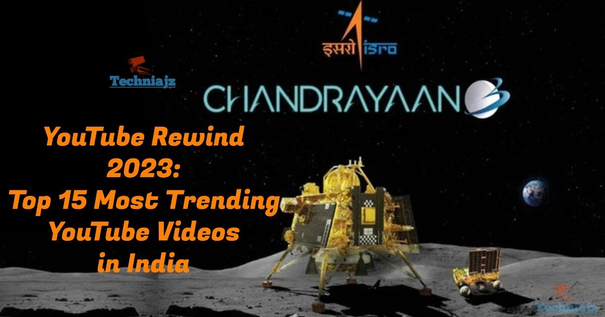 YouTube Rewind 2023: Top 15 Trending YouTube Videos in India