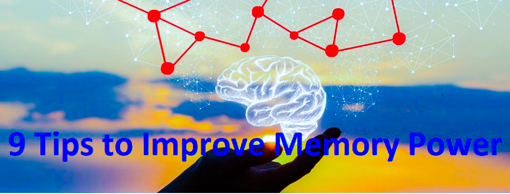 9 Tips to Improve Memory Power for Students