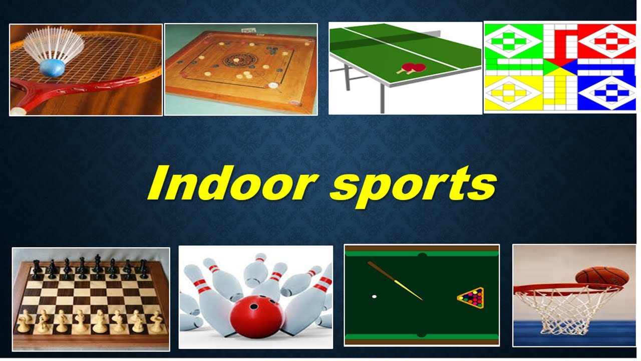The most common suitable indoor games for everyone