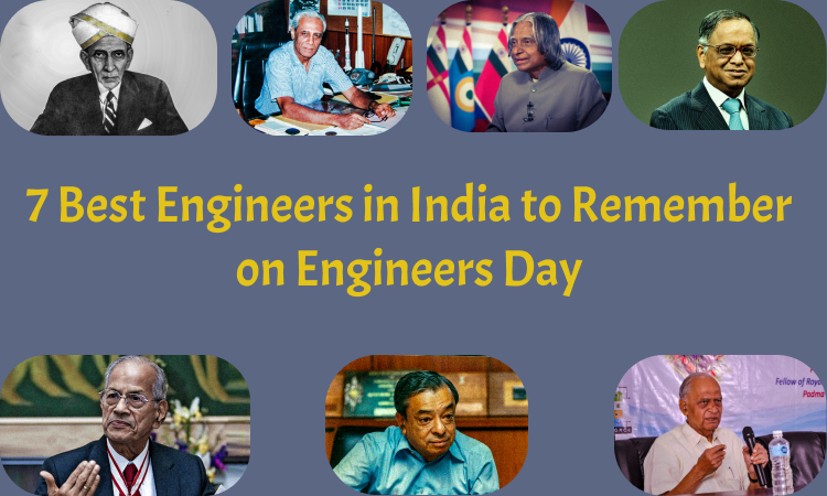 7 Best Engineers in India to Remember on Engineers Day
