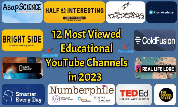 12 Most Viewed Educational YouTube Channels in 2023